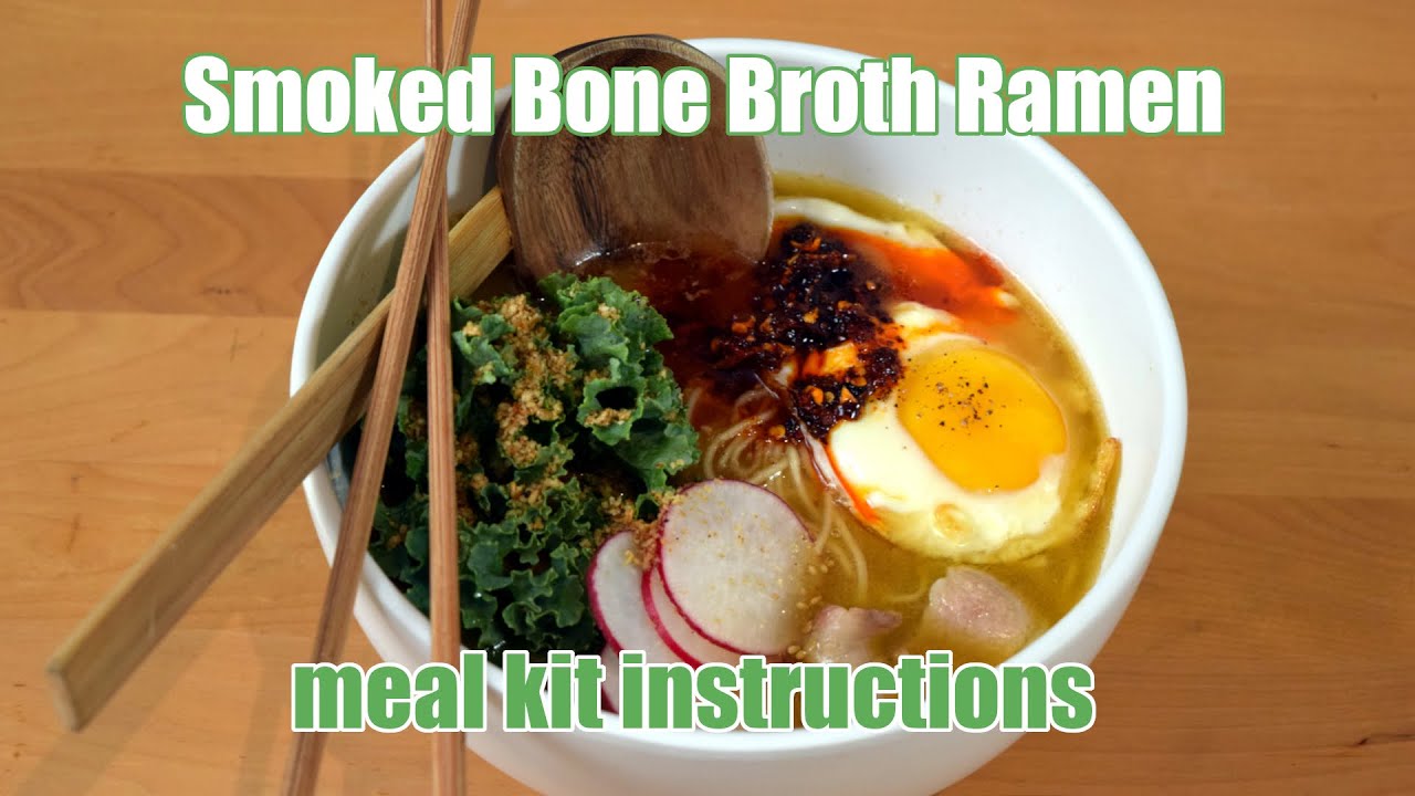 Meal Kit Instructions - Smoked Bone Broth Ramen - YouTube