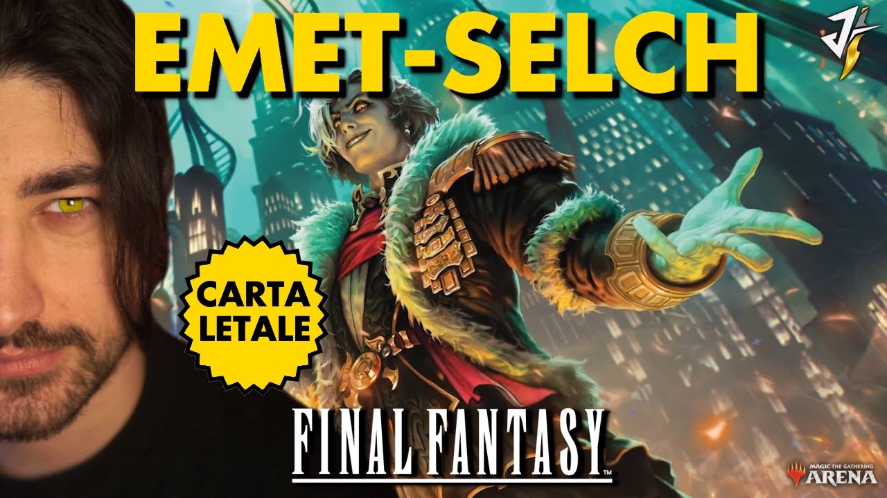 EMET-SELCH è una CARTA LETALE! ESPER CONTROL nel DRAFT di FINAL FANTASY! LIMITED [MTGA ITA ...