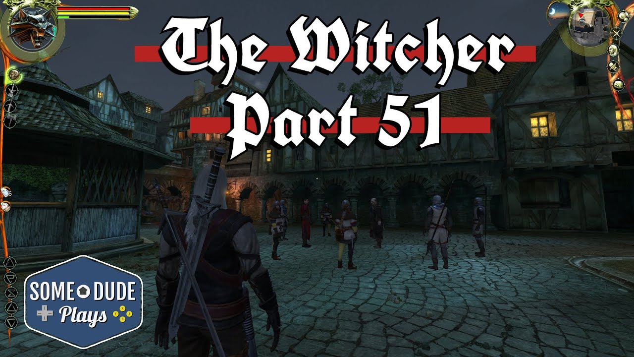 The Witcher Part 51 - All The King's Men, Lock and Key, Dice: The ...