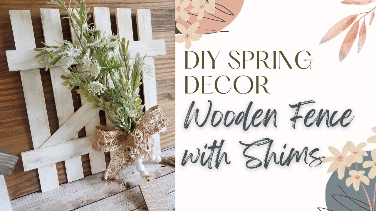 Easy Wooden Fence out of Shims for Spring! Indoor Spring Decor using ...