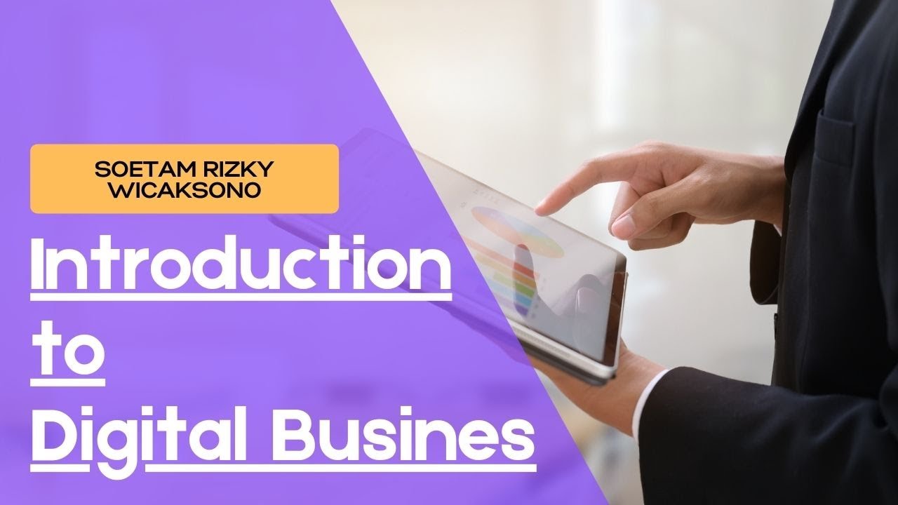 01 - Introduction to Digital Business - YouTube