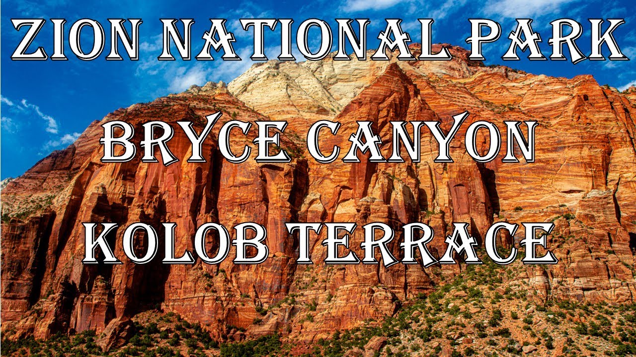 ZION NATIONAL PARK - BRYCE CANYON - KOLOB TERRACE SCENIC NATURE - CANON ...