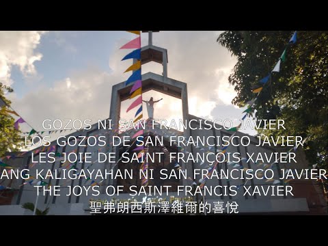 Gozos ni San Francisco Javier [Feast of Saint Francis Xavier Special]