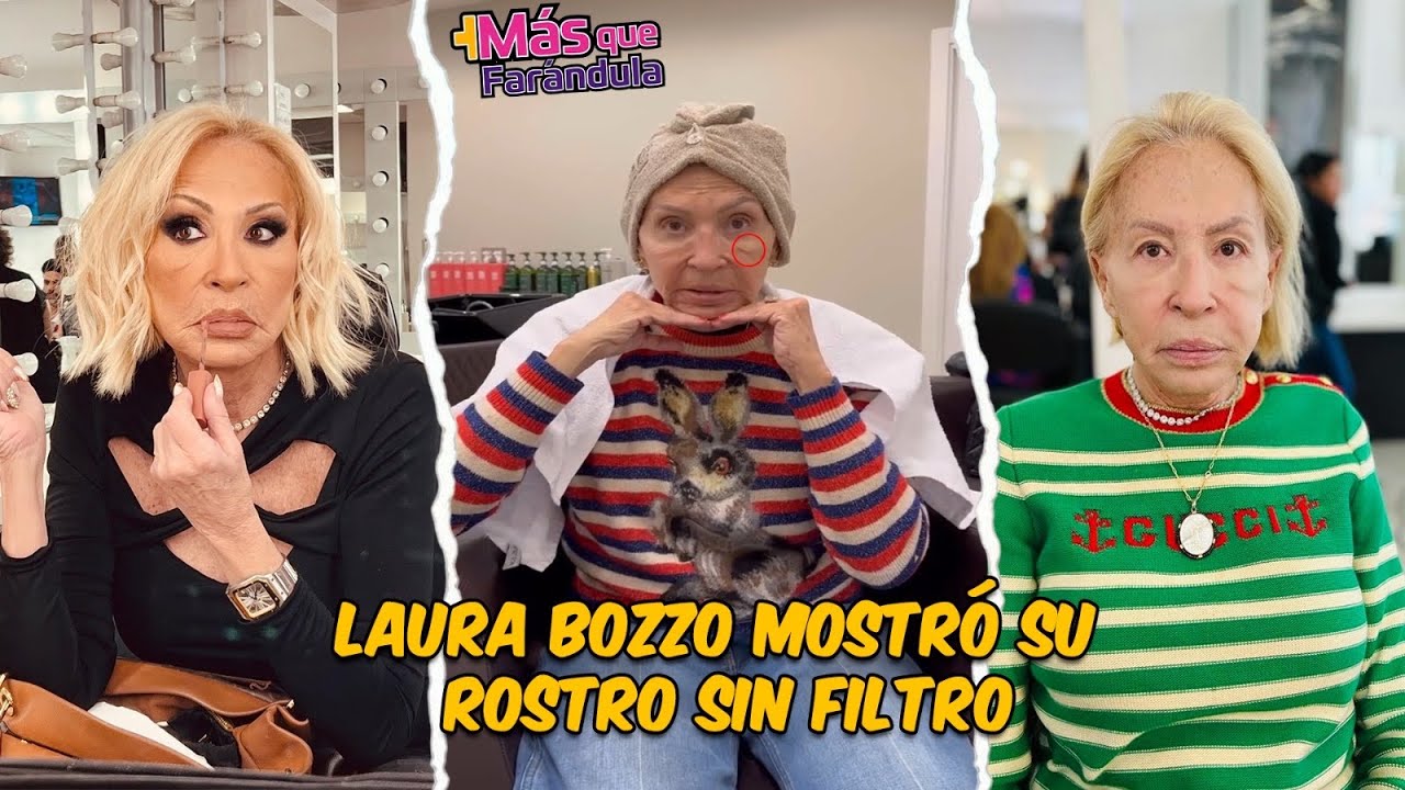 LAURA BOZO MOSTRÓ CÓMO LUCE SU ROSTRO SIN FILTROS. - YouTube
