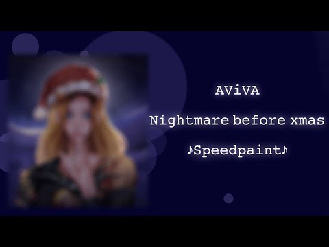 -AViVA Fan Art- #avivasnightmarebeforexmas SPEEDPAINT - YouTube