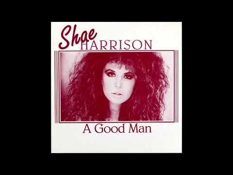 Shae Harrison - A Good Man