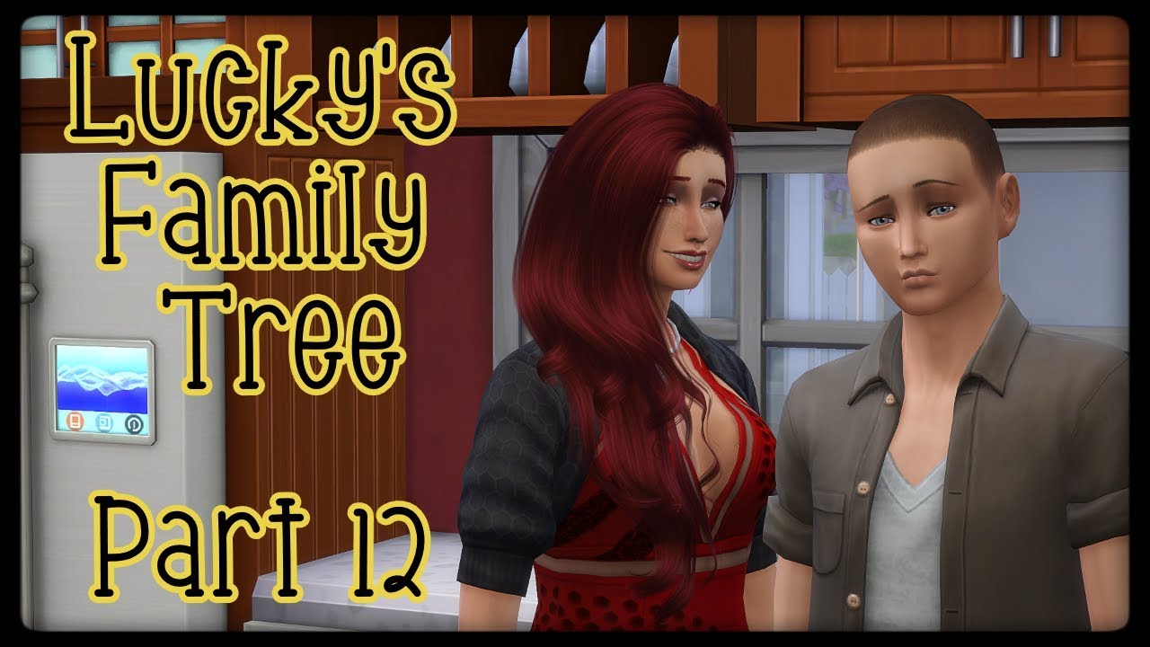 Lucky's Family Tree// The Last Part, For Now//Part 12 - YouTube