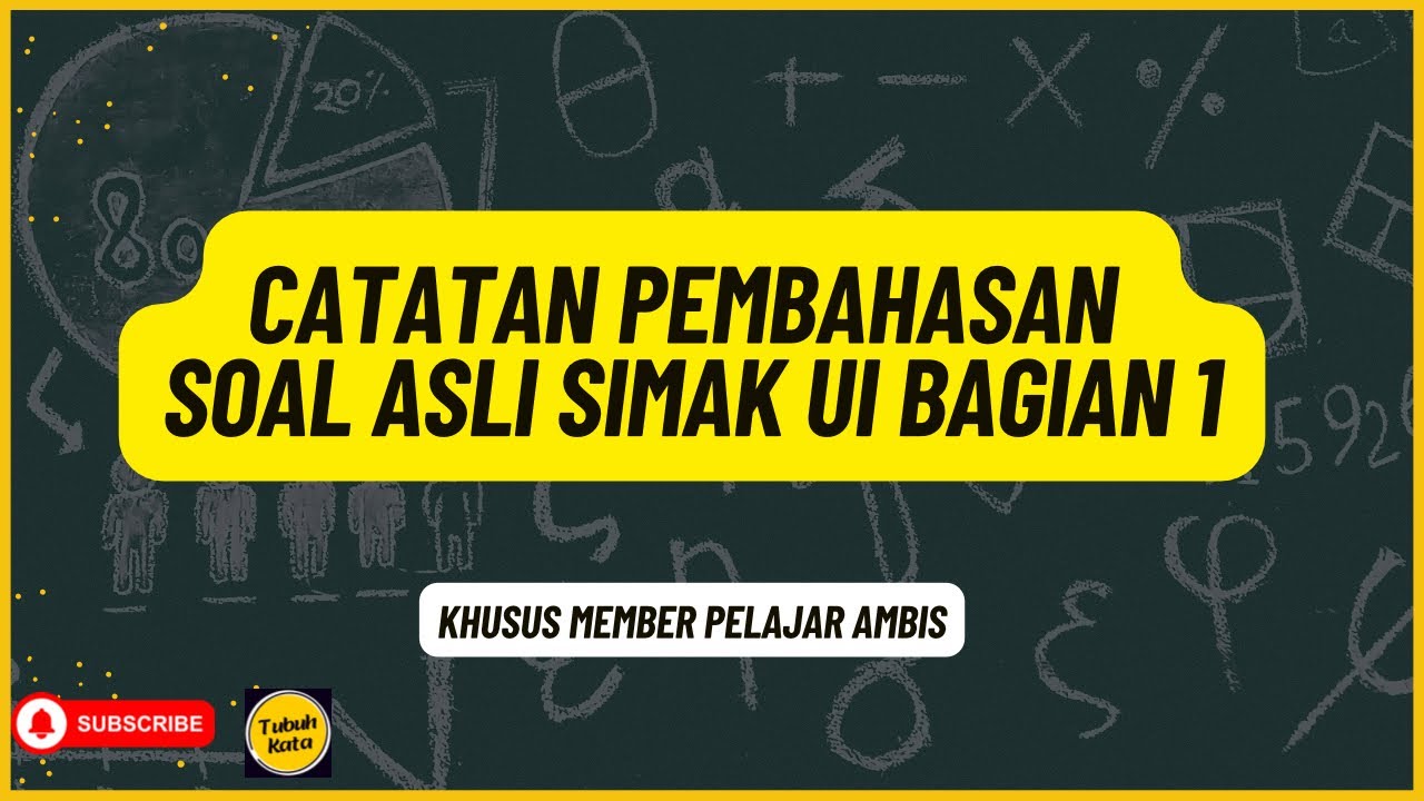 Catatan Pembahasan Soal Simak UI 2025| bagian 1 - YouTube