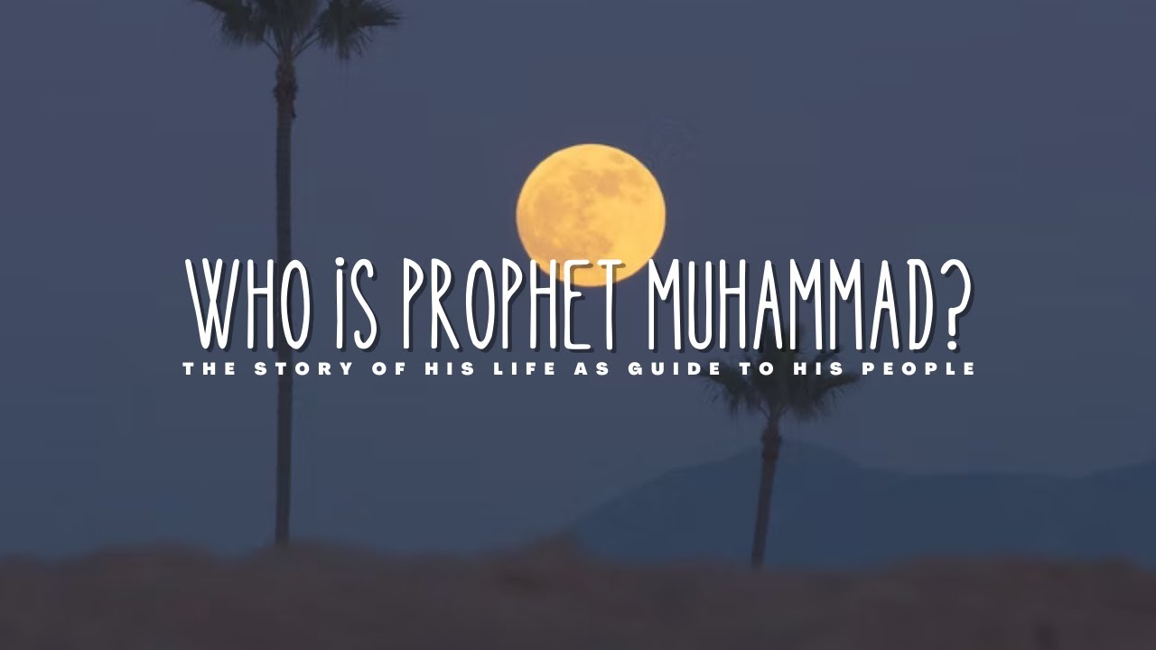 The Short Story of Prophet Muhammad (570-632) - YouTube