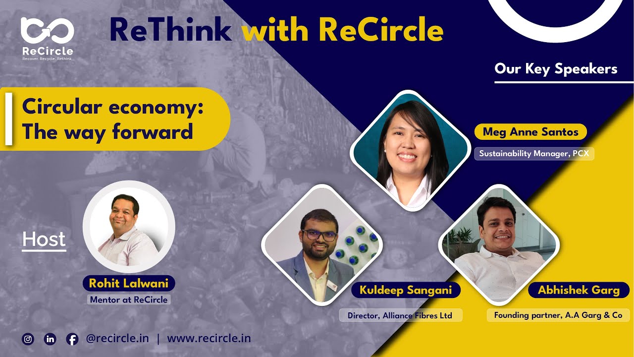 ReThink with ReCircle - Circular Economy, The Way Forward - YouTube