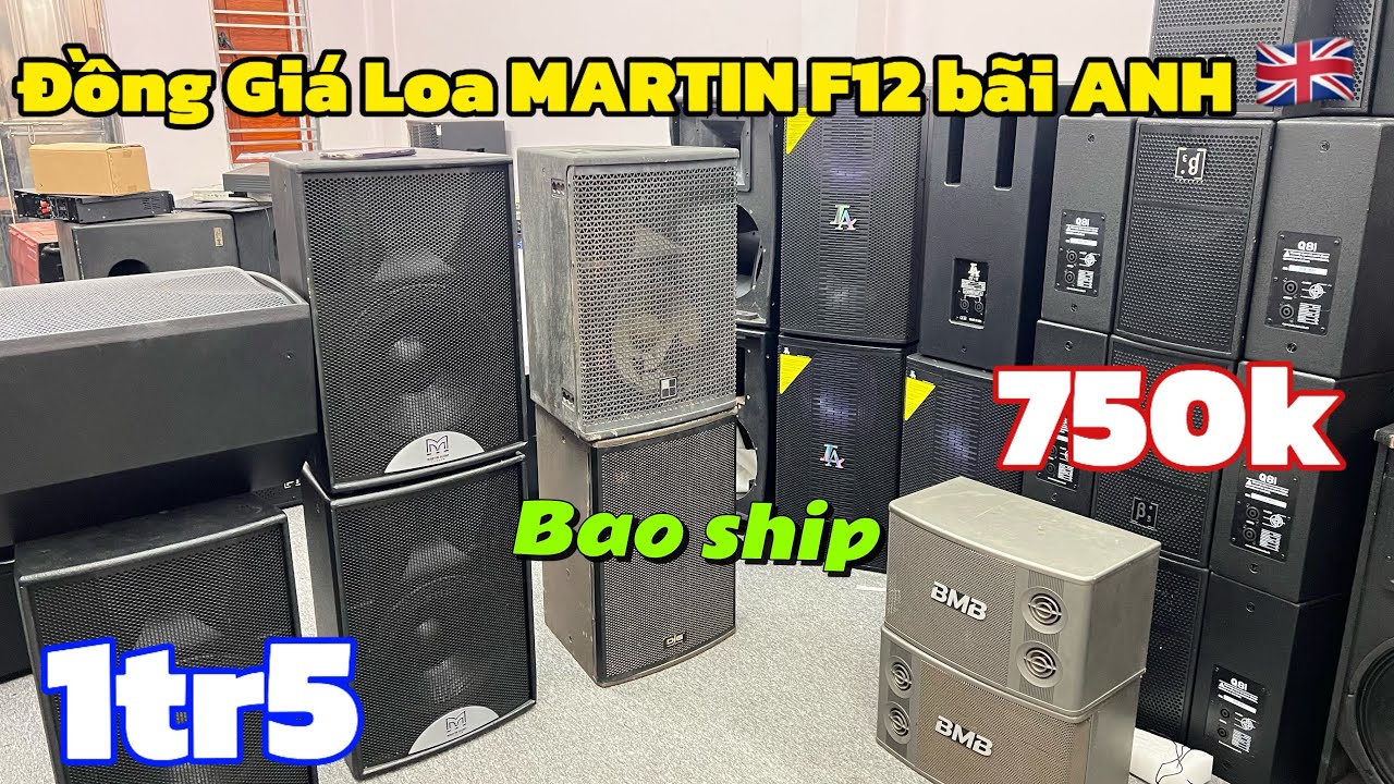 Đồng giá loa MARTIN F12 bãi Anh Quốc 🇬🇧 giá rẻ như Rau 750k, 1tr5 bao ...