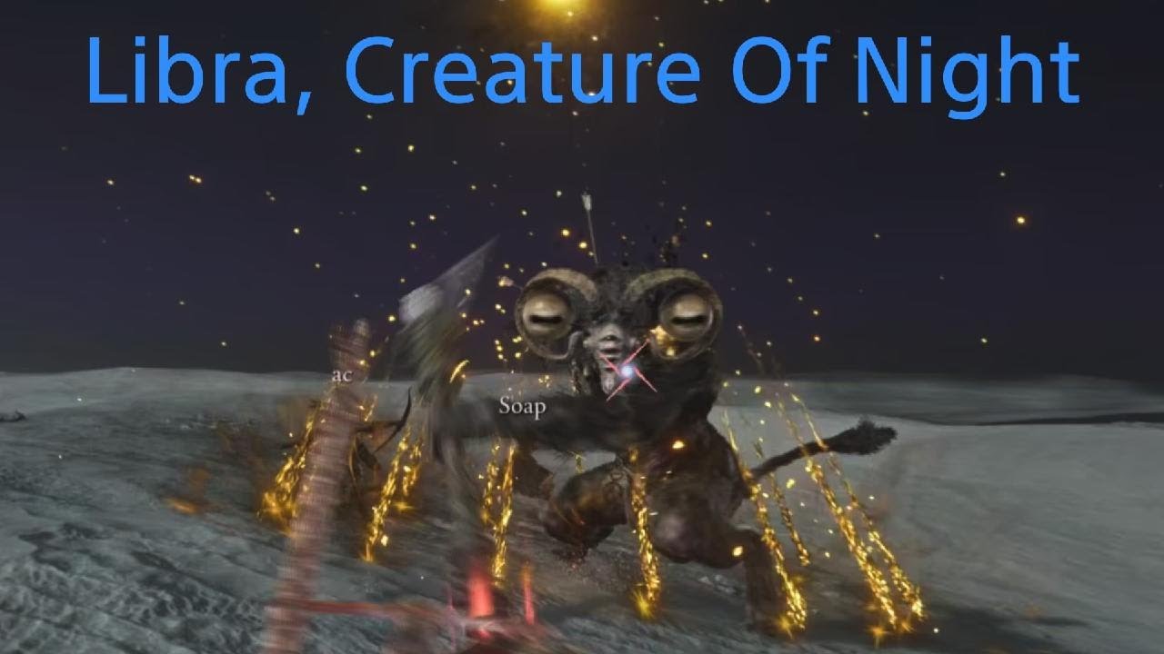 Libra, Creature Of Night | First Attempt Clear! | ELDEN RING NIGHTREIGN ...