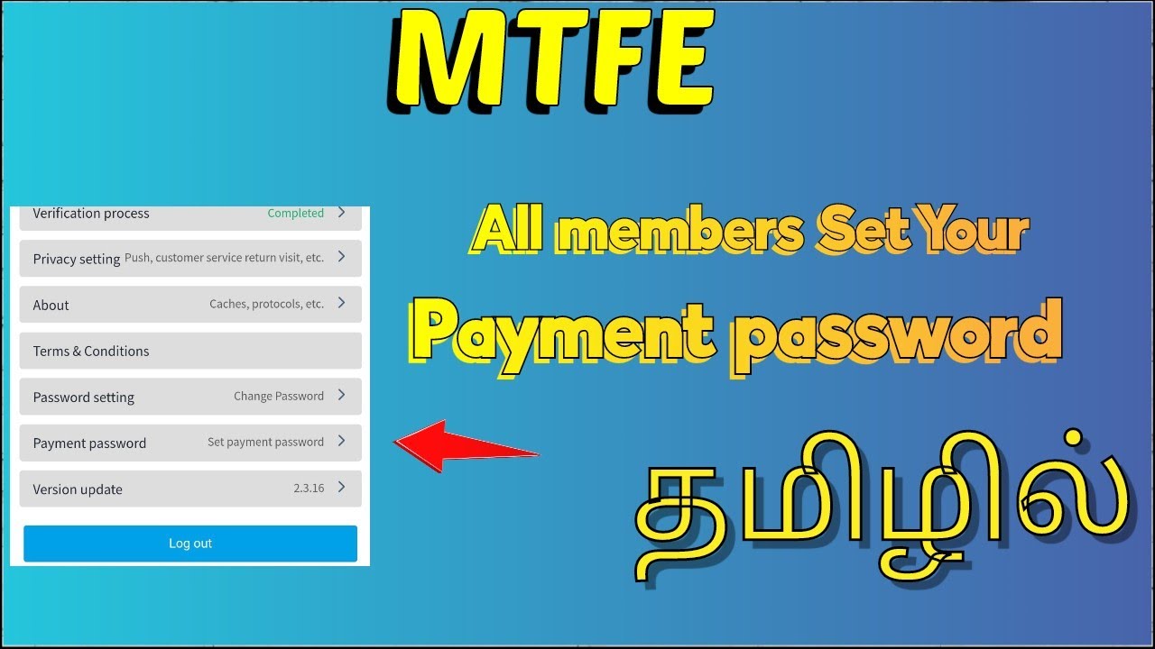 MTFE ALL MEMBERS SET YOUR PAYMENT PASSWORD தமிழில் #mtfe #password ...
