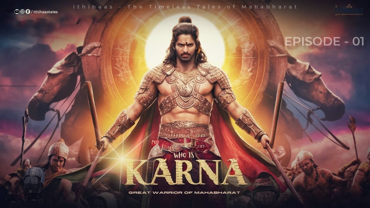 Who is Karna ? | Episode - 1 | Karna Series | Ithihaas #facts #telugu # ...