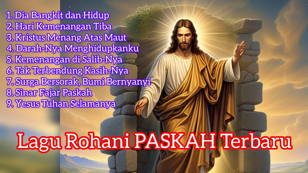 Album Lagu Rohani Paskah Terbaru (Lirik) | Lagu Paskah paling menyentuh ...