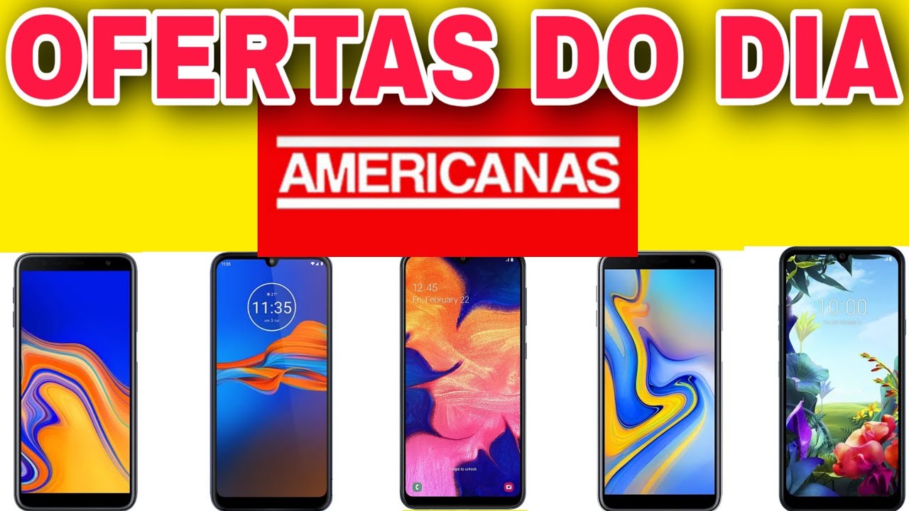 Oferta Do Dia Americanas PromoÇÃo De Celulares E Smartphone Ofertas
