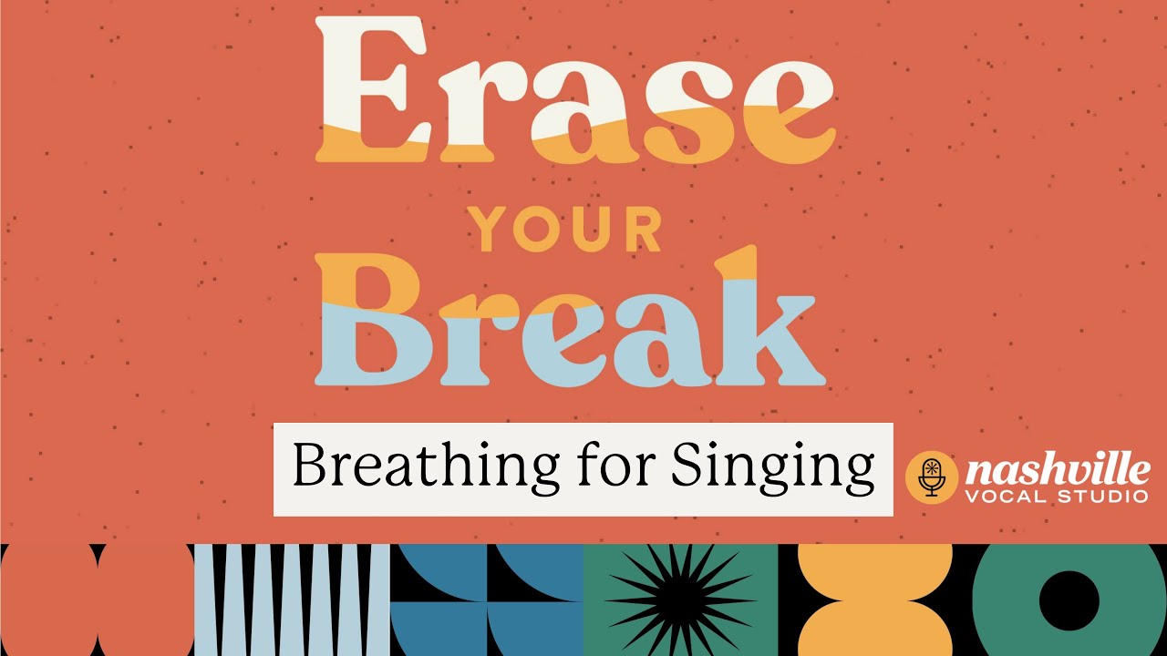 A Peek Inside of “Erase Your Break" – Breathing for Singing - YouTube