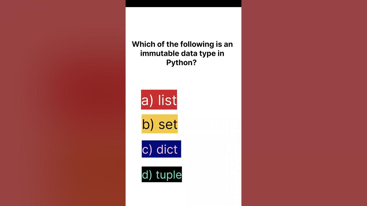 Which of the following is an immutable data type in Python ? - YouTube