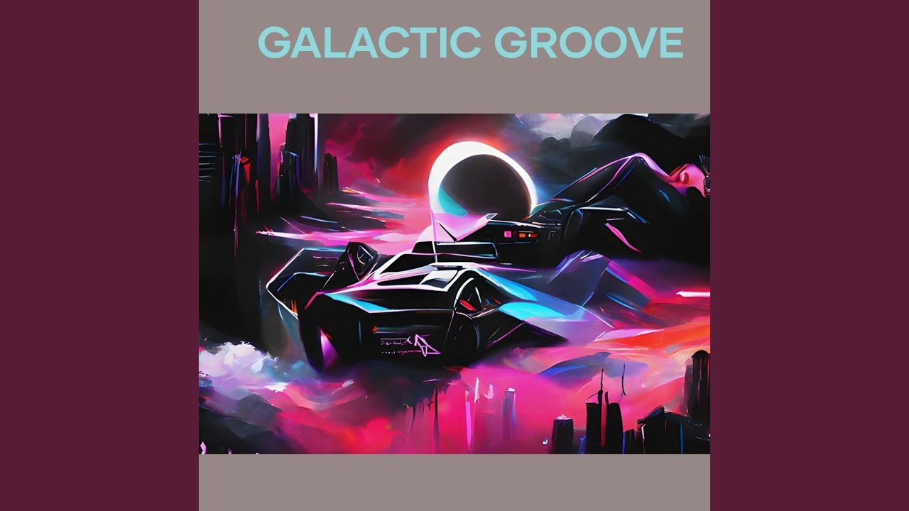Galactic Groove - YouTube