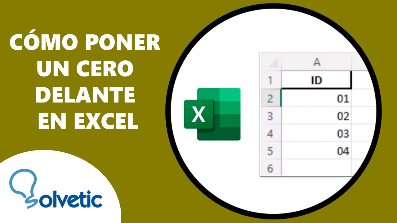 Como Poner un Cero Delante en Excel - YouTube