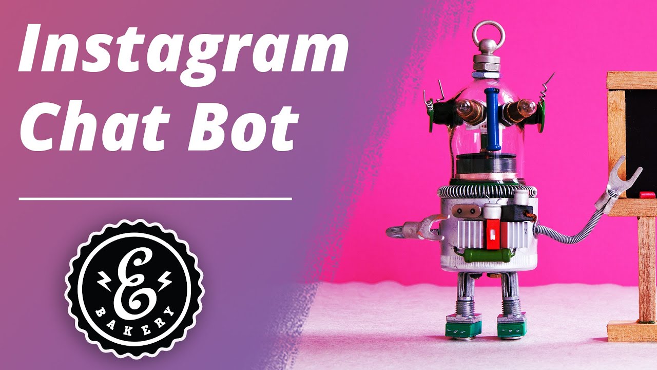 Instagram Chat Bot - Funktionen und Vorteile des Instagram Chat Bots ...