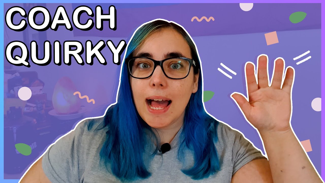 Who I am as a Stream Coach - Coach Quirky Stream Coach Academy - YouTube