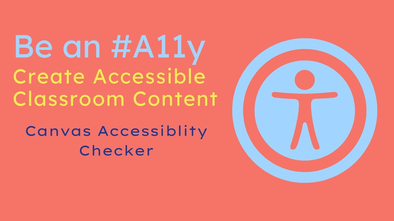 Be an #Ally: Canvas Rich Content Editor Accessibility - YouTube