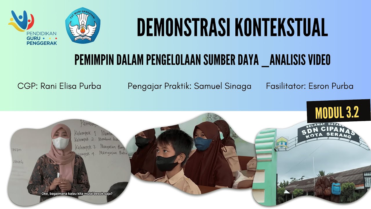 Demonstrasi kontekstual 3.2_Pemimpin dalam pengelolaan sumber daya II ...