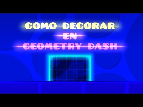 CÓMO CREAR Increíbles DECORACIONES Glow en GEOMETRY DASH | Tutorial ...