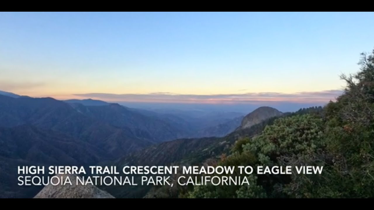 Eagle View on High Sierra Trail - Sequoia & Kings Canyon National Parks ...