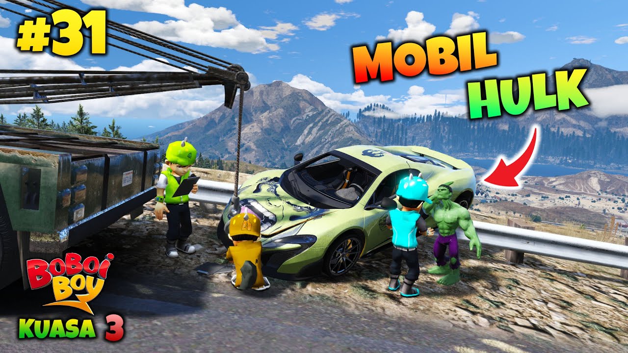 MISI BOBOIBOY KUASA 3 MEMBAWA MOBIL HULK YANG KECELAKAAN - GTA 5 MOD ...