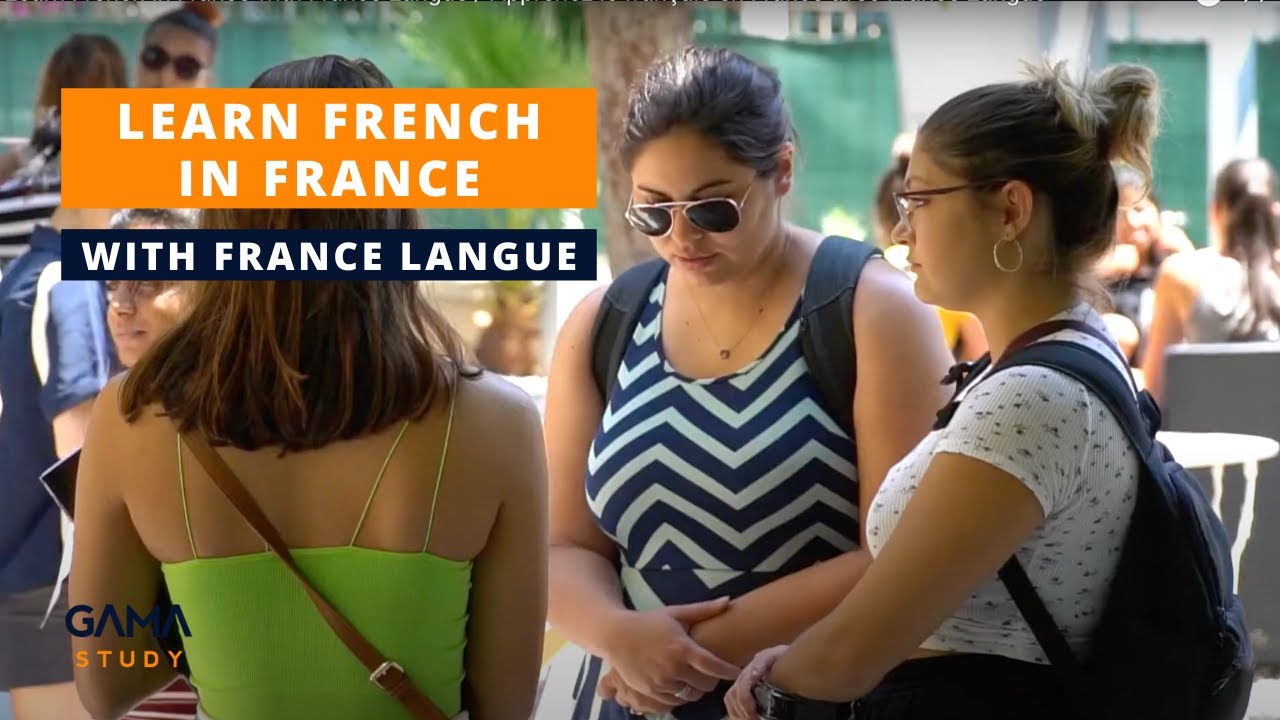 Learn French in France with France Langue / Apprenez le français en ...