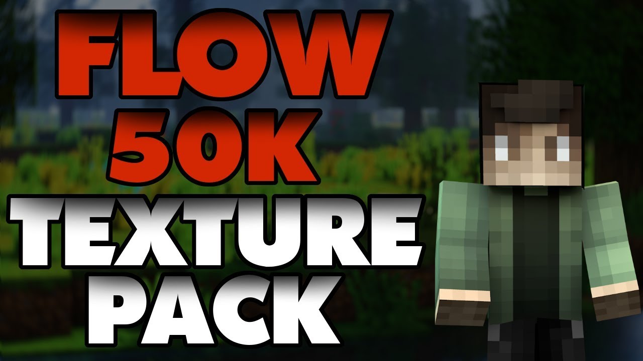 Flow 50k TEXTURE PACK! 1.15/1.14/1.13/1.12/1.11/1.10/1.9/1.8 & DOWNLOAD ...
