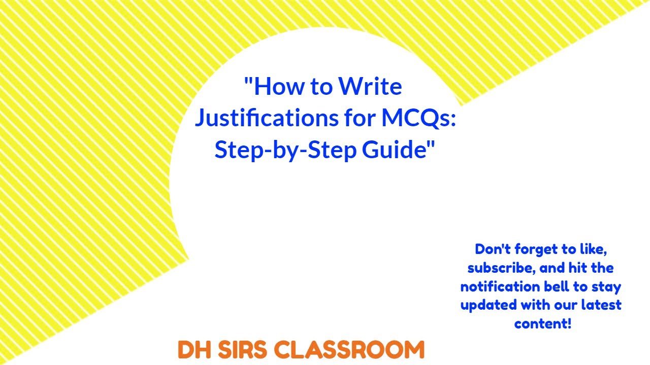 "How to Write Justifications for MCQs: Step-by-Step Guide" - YouTube