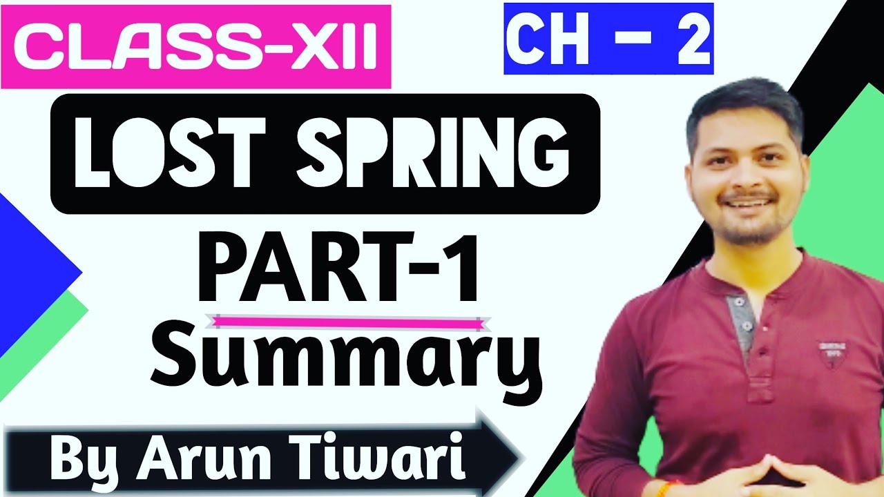 Lost Spring Class 12 Summary In Hindi I Class 12 Flamingo CH 2 lost-spring-class-12-summary-in-hindi-i-class-12-flamingo-ch-2