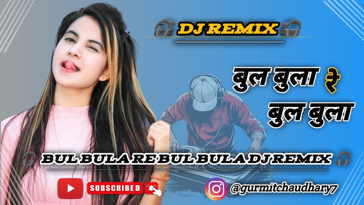 Bul Bula re Bul Bula Dj Remix song || udit narayan || old is gold songs ...