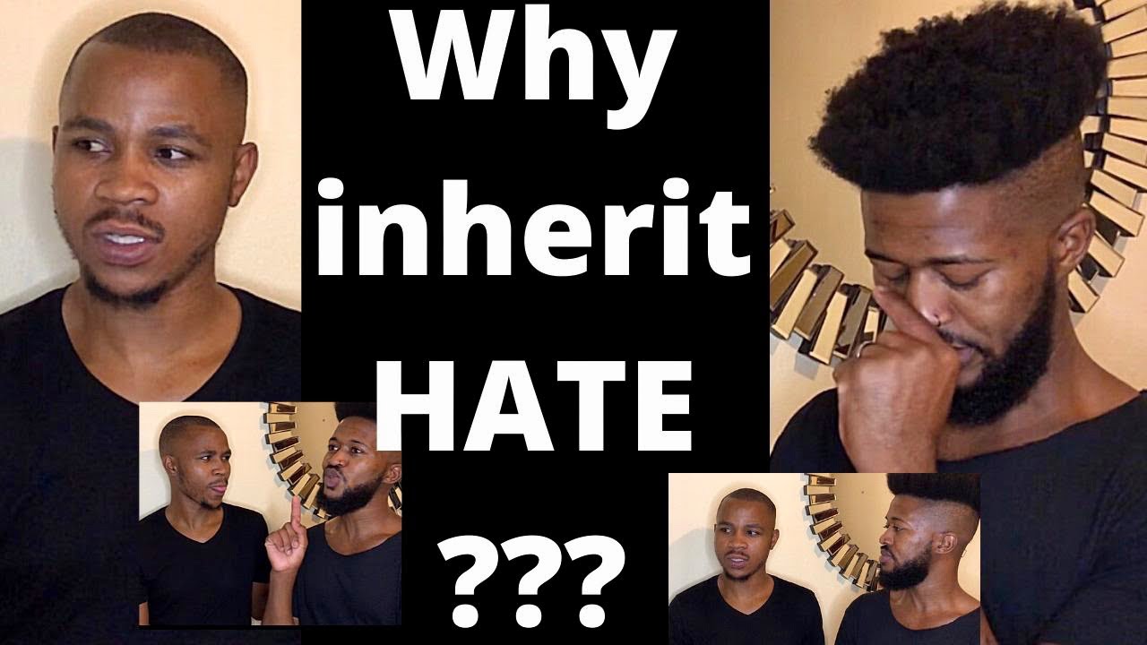 Why inherit HATE? 🤔🤷🏽‍♂️| South African Married gay YouTubers 🌈🏳️‍🌈 ...