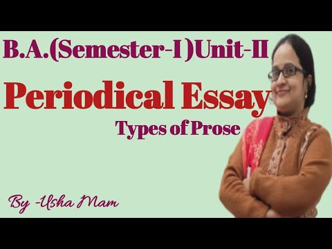 Periodical Essay in English Literature (Types Of Prose) # B.A.(Semester ...
