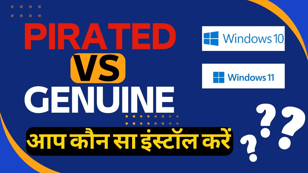 "Pirated Windows vs Genuine Windows: The Shocking Truth Before You ...