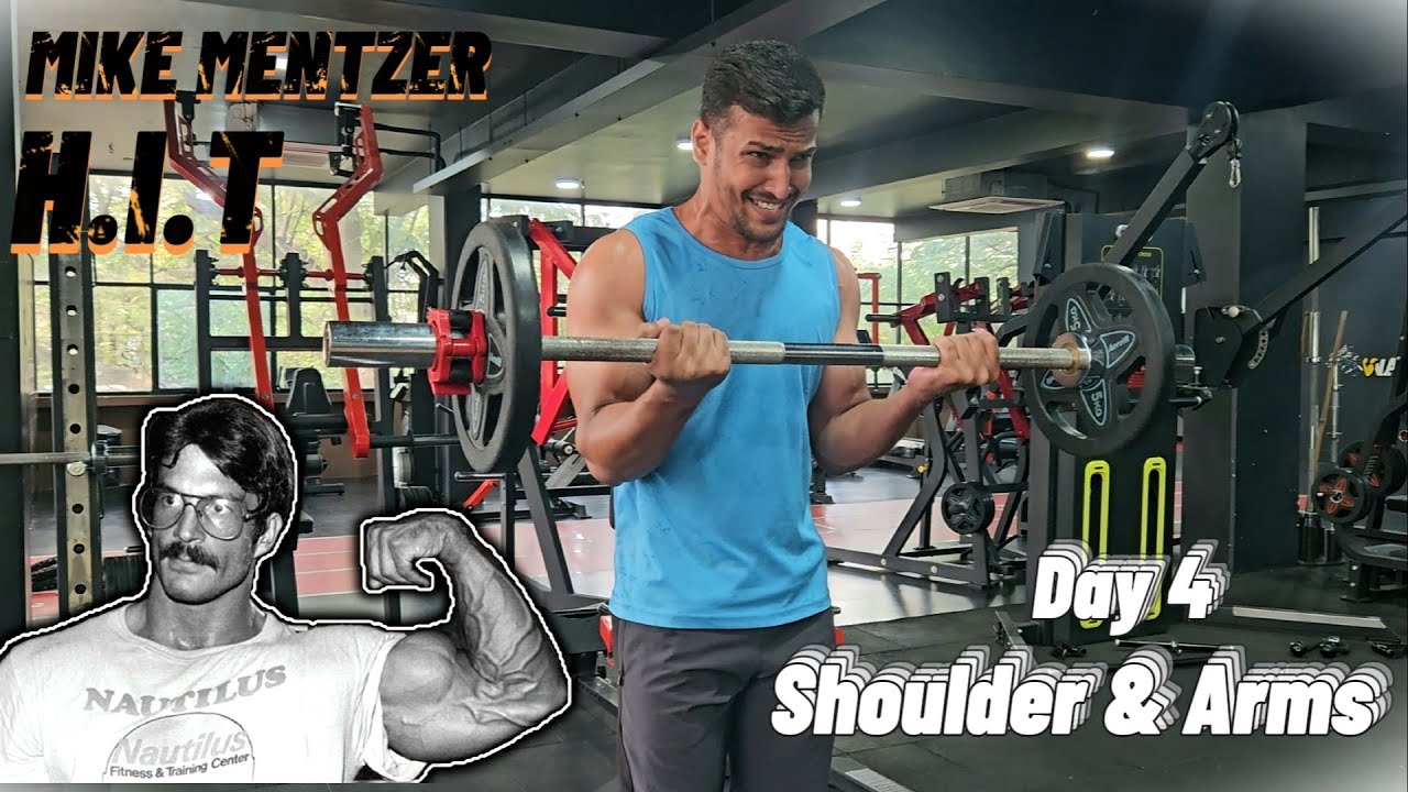 BULK day 4 Workout 2 - MIKE MENTZER H.I.T - Shoulders and Arms. - YouTube