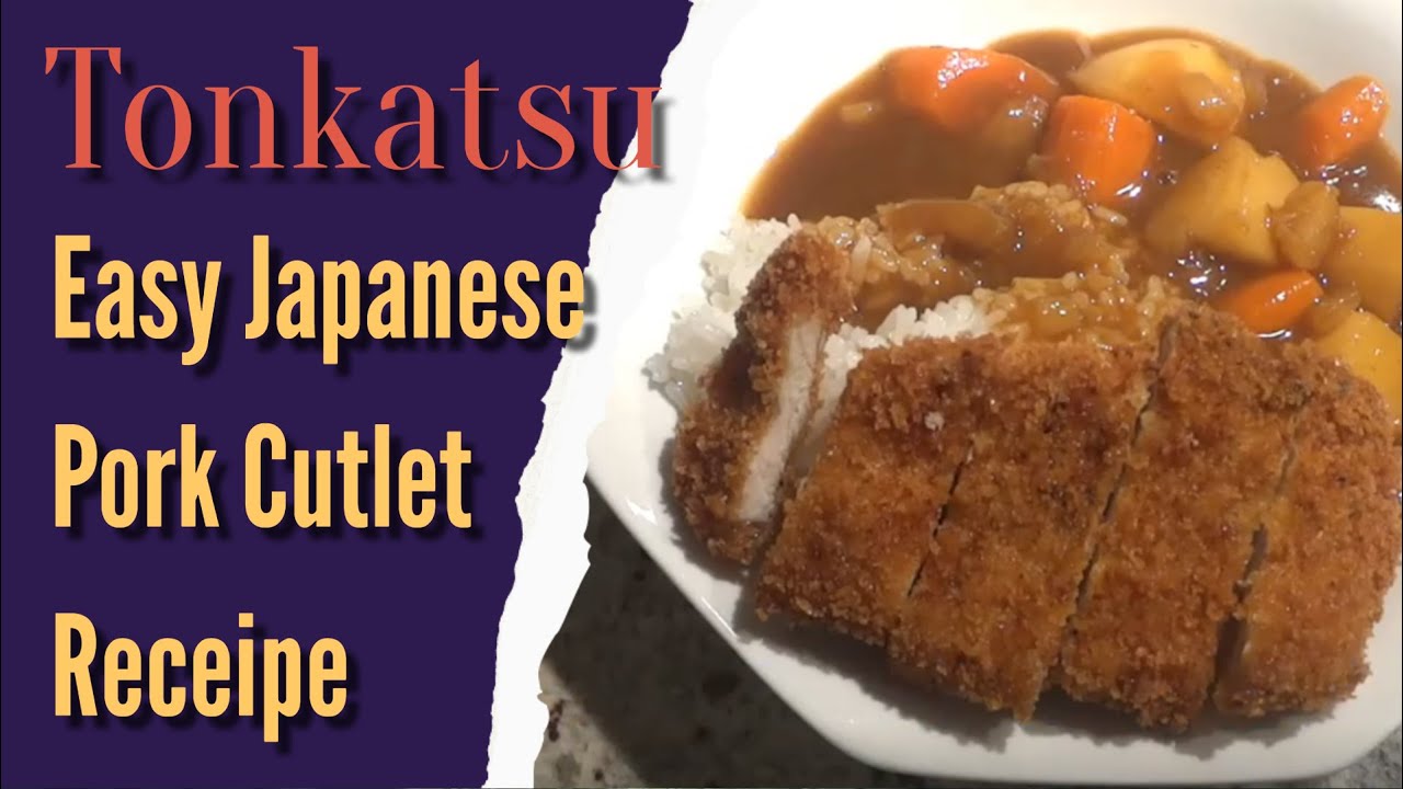 How to make Tonkatsu Japanese Pork Cutlet - YouTube