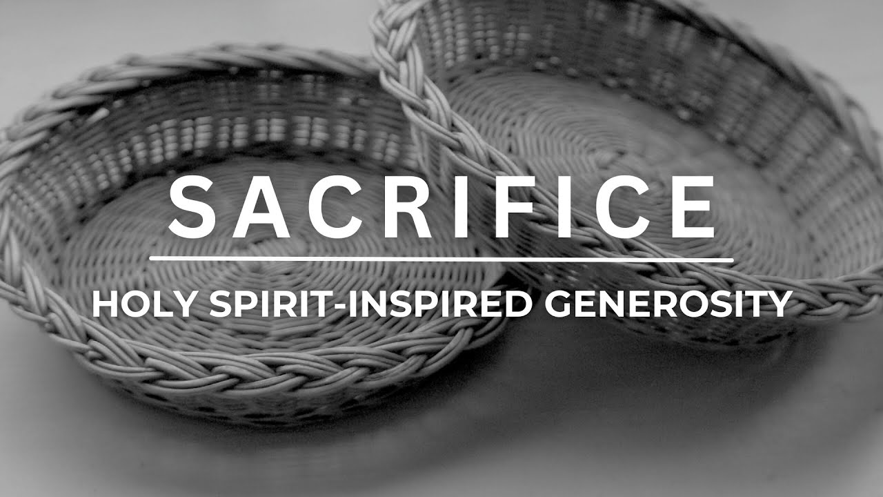 Sacrifice: Holy Spirit-Inspired Generosity | Pastor Ryan Wootton - YouTube