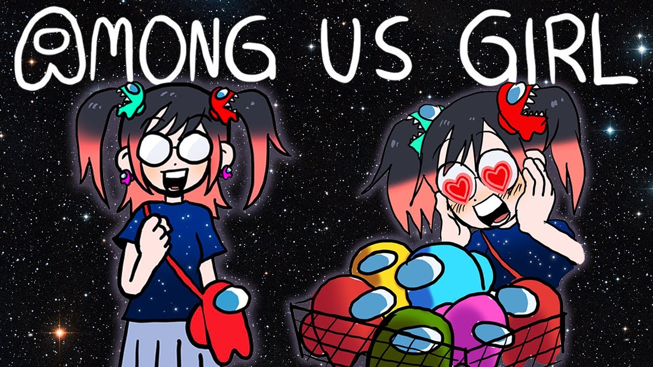 AMONG US GIRL (Comic Dub) - YouTube
