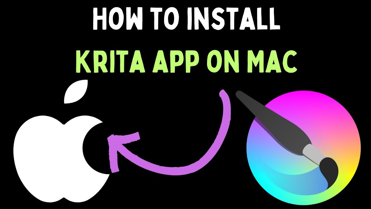 How to Install Krita App on Mac - YouTube