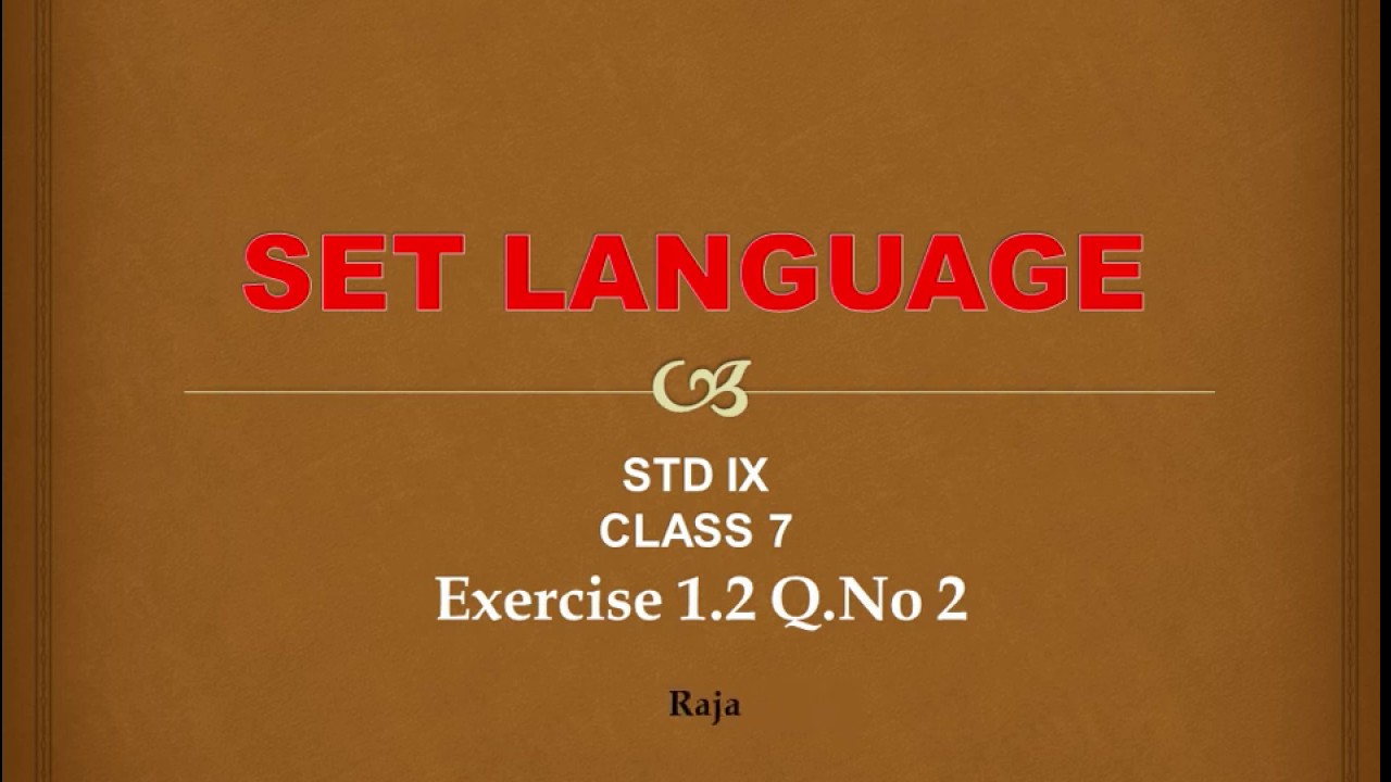 9th std Maths Chapter 1 Set Language Exercise 1.2 Q.No 2 - YouTube