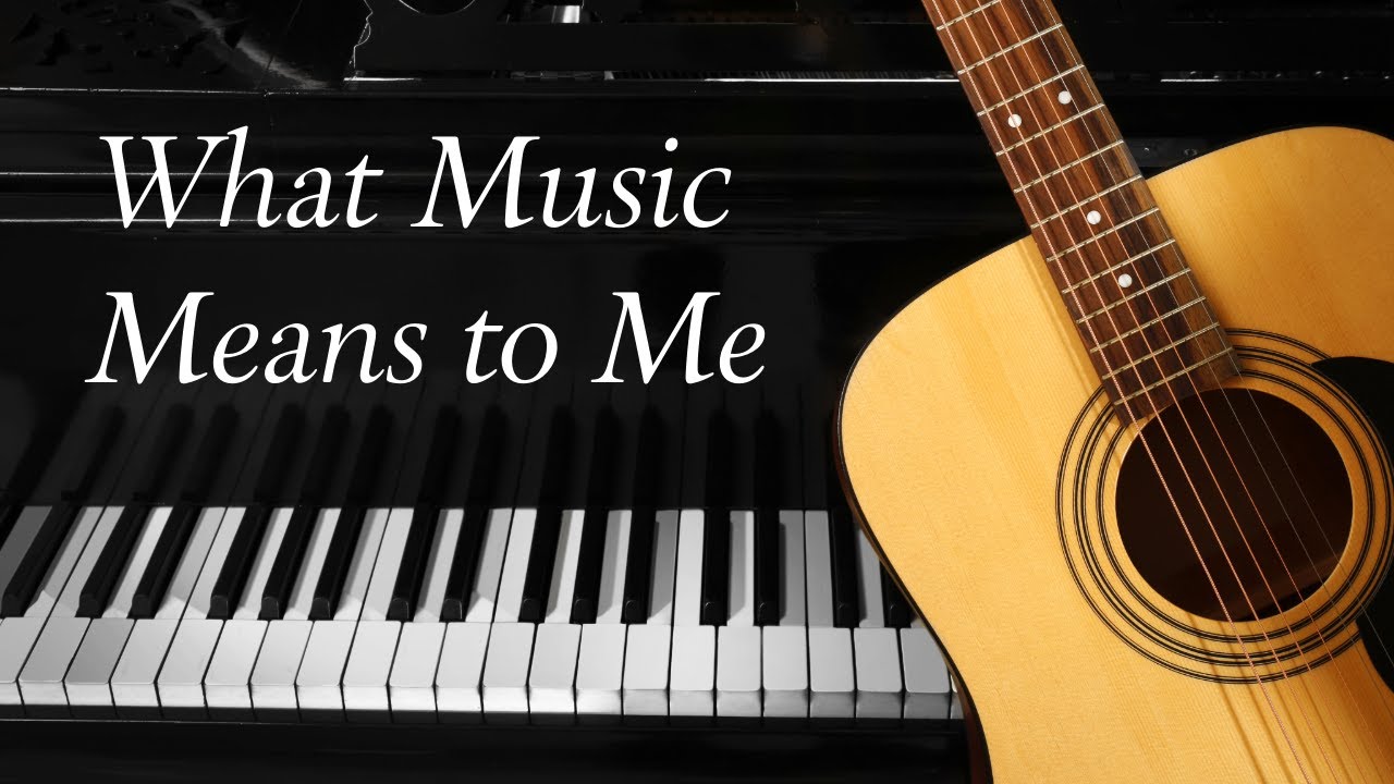 What Music Means to Me #music #storytelling #storytelling - YouTube