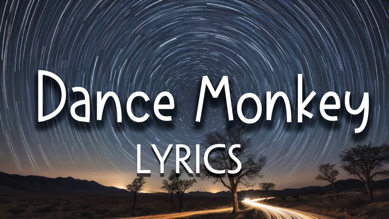 Dance Monkey - Tones and I (Lyrics) - YouTube