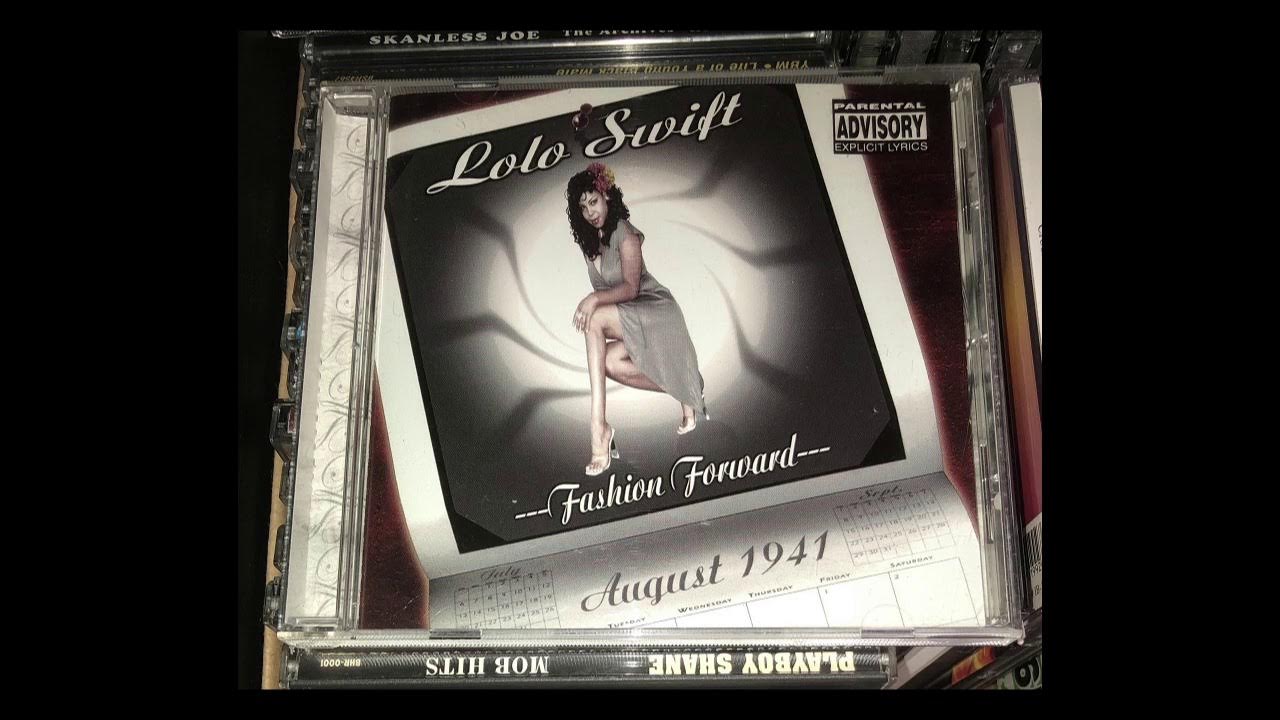Lolo Swift – Fashion Forward [Vallejo, CA][snippet] - YouTube Music