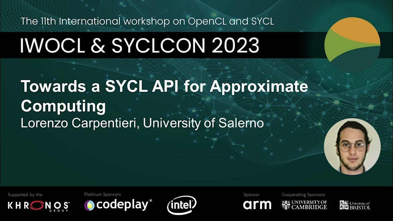 Towards a SYCL API for Approximate Computing - YouTube