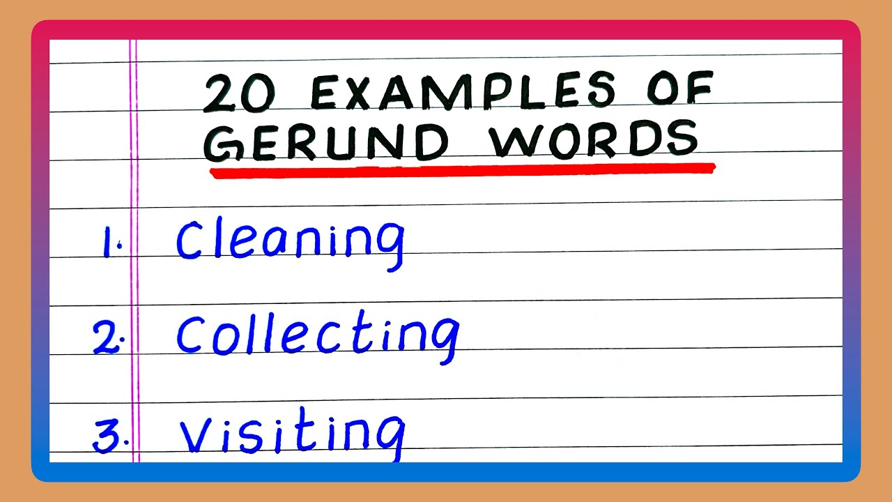 Gerunds | 20 Examples of Gerund Words | in English Grammar - YouTube